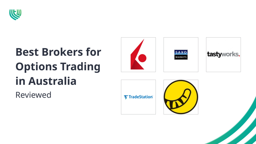 Best Brokers for Options Trading in Australia (Reviewed)