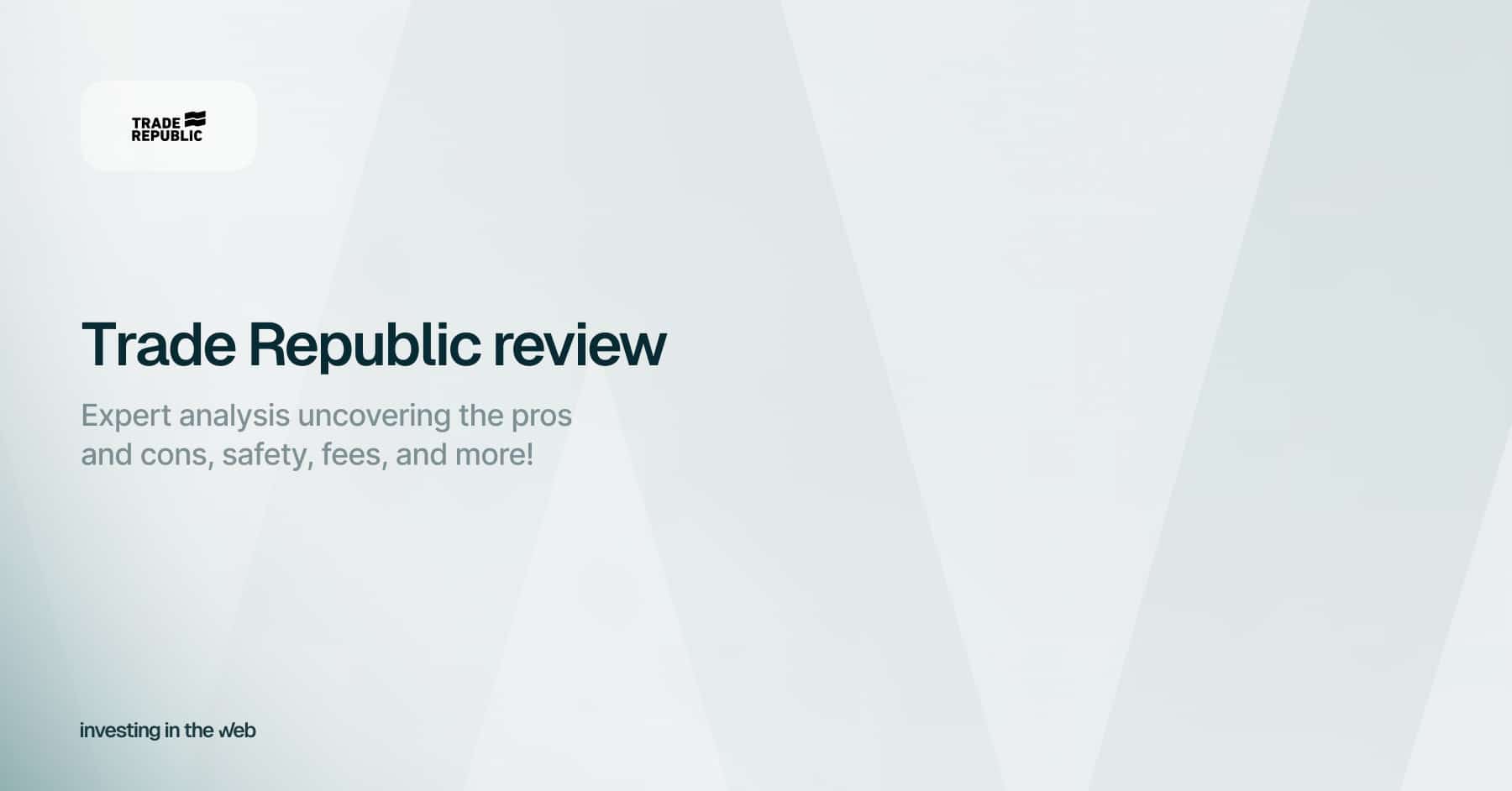 Trade Republic review (2026) | Our in-depth analysis